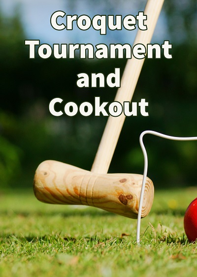Croquet Tournament and Cookout | St. Francis Episcopal Church Potomac